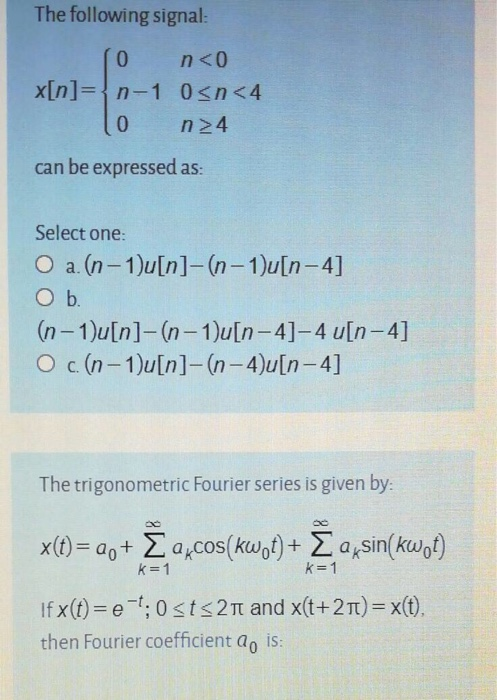 Solved The following signal: 0 n