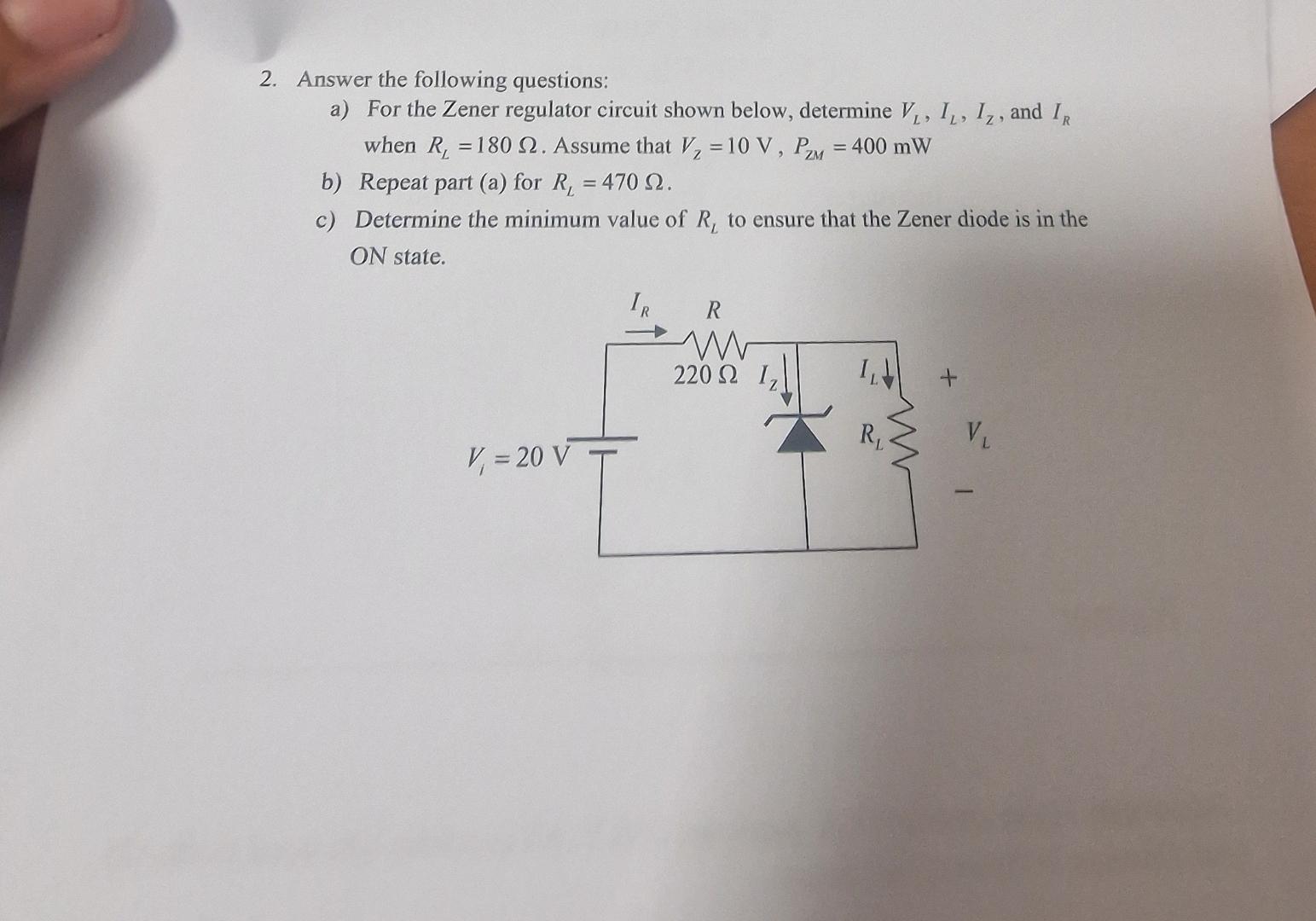 Solved Answer the following questions:a) ﻿For the Zener | Chegg.com