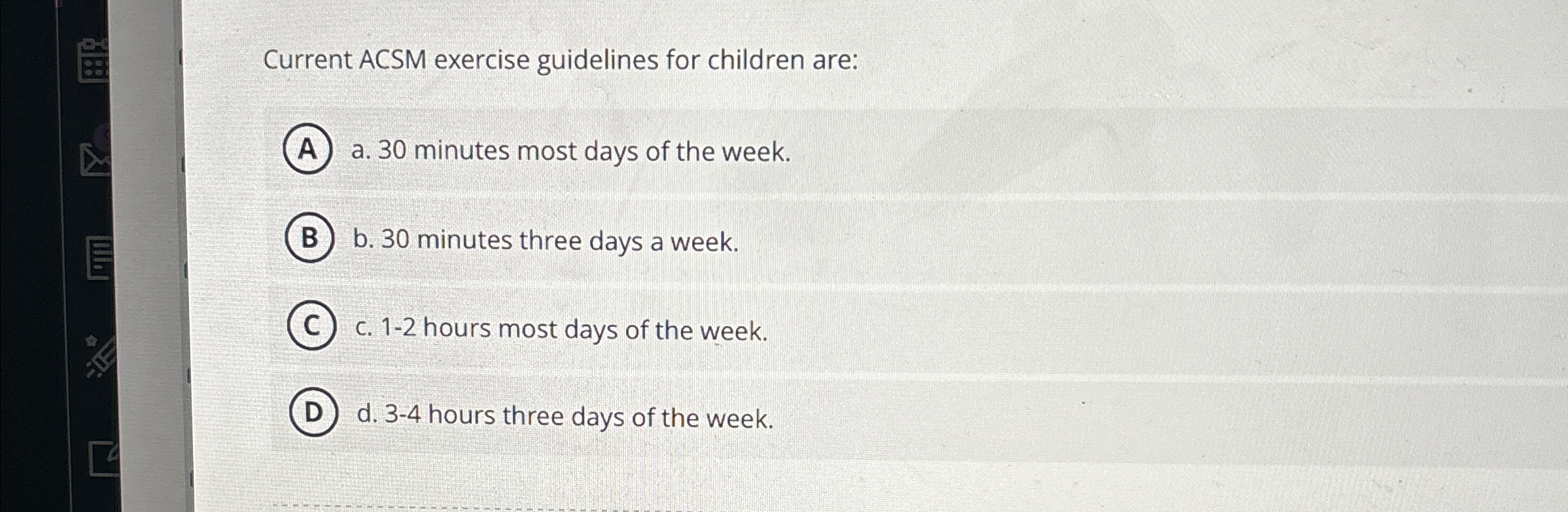 Solved Current ACSM exercise guidelines for children | Chegg.com