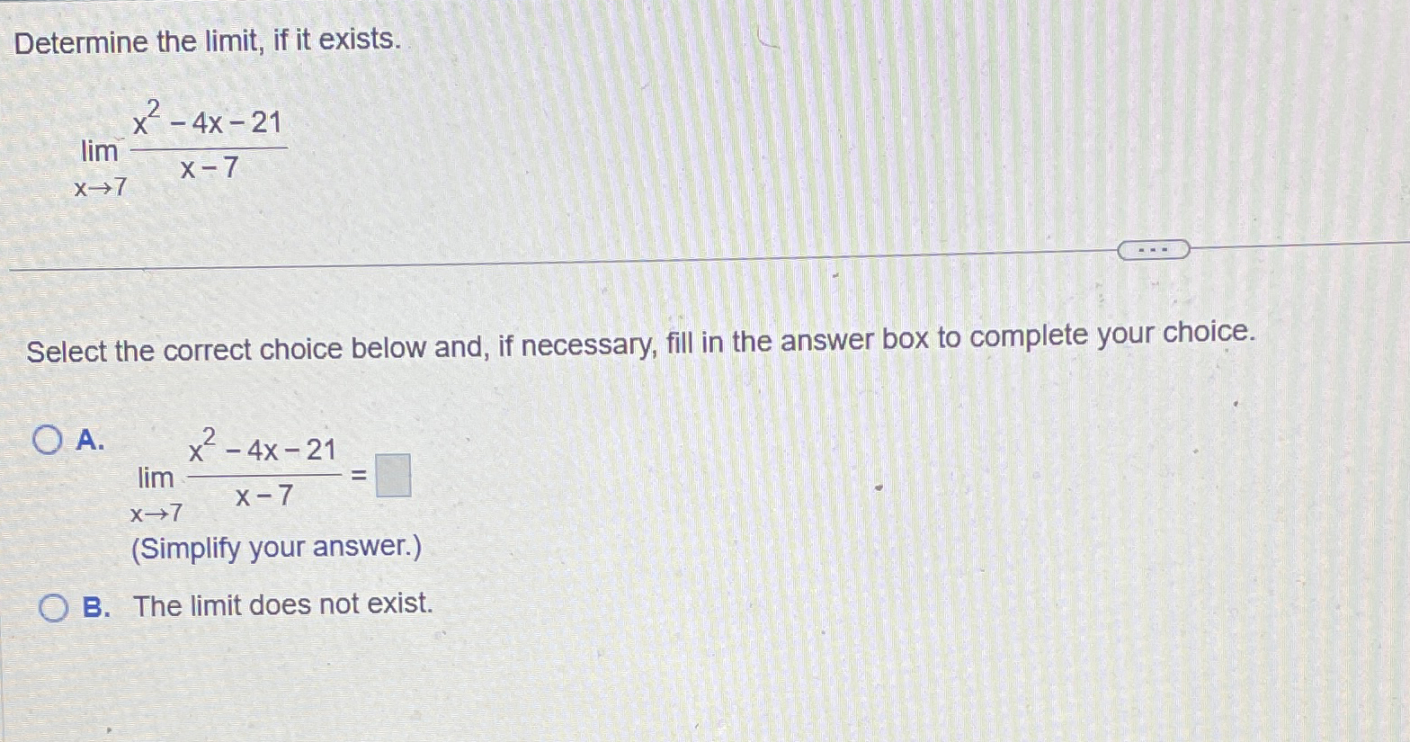 Solved Determine the limit, ﻿if it | Chegg.com