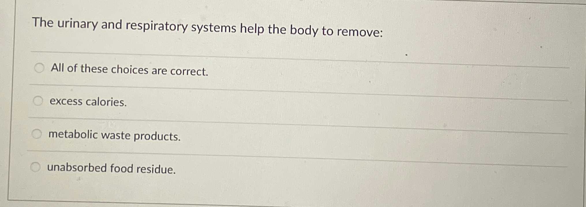 Solved The urinary and respiratory systems help the body to | Chegg.com
