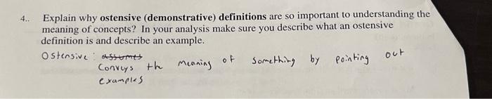 4.. Explain why ostensive (demonstrative) definitions | Chegg.com