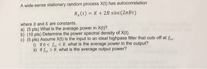 Solved A wide-sense stationary random process X(t) has | Chegg.com