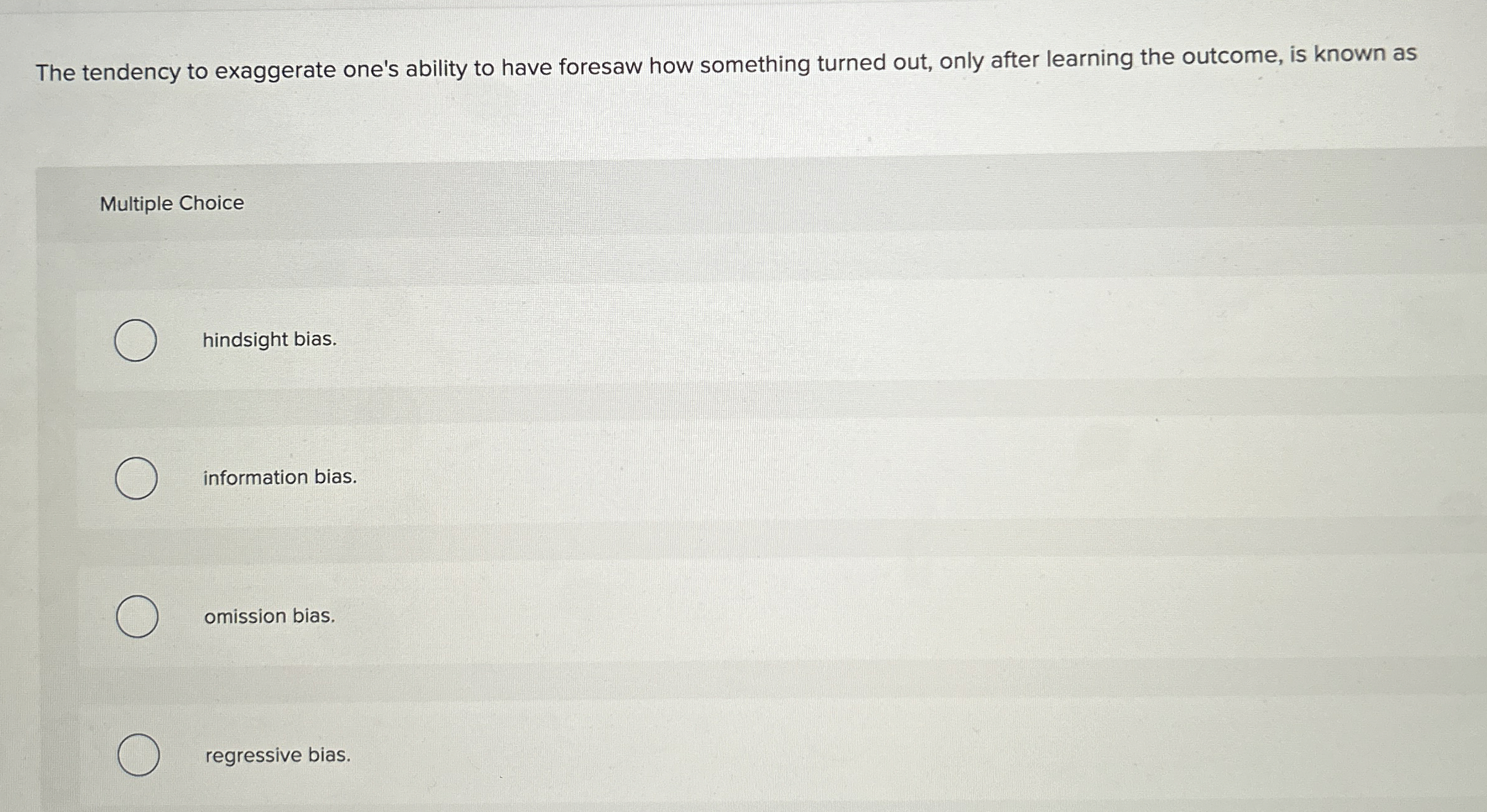 Solved The tendency to exaggerate one's ability to have | Chegg.com