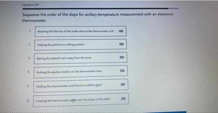 Solved Sequence the order of the steps for axillary | Chegg.com
