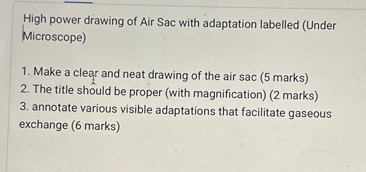Solved Please draw a high power drawing of Air Sac with | Chegg.com