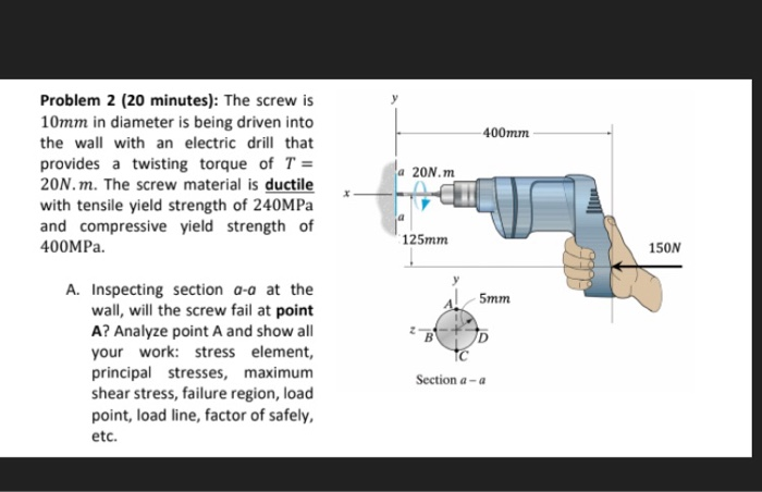 Solved 400mm Problem 2 (20 minutes): The screw is 10mm in | Chegg.com