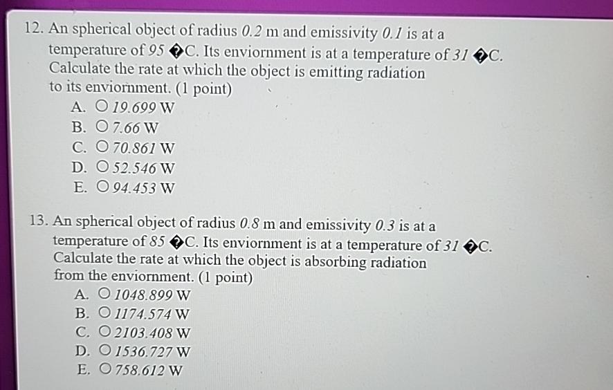 Solved An spherical object of radius 0.2m ﻿and emissivity | Chegg.com