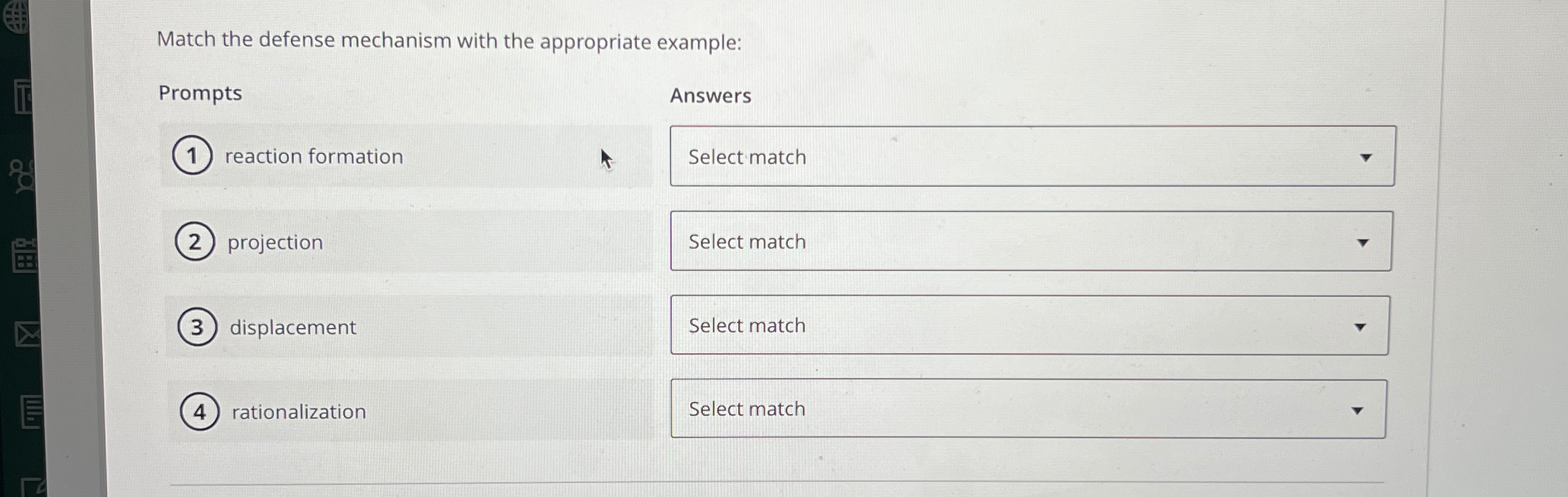 Solved Match the defense mechanism with the appropriate | Chegg.com