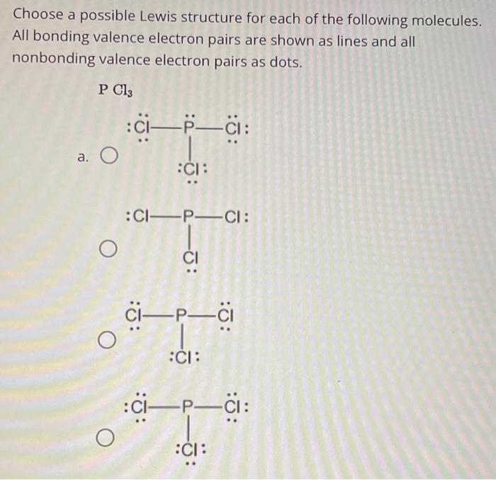 Solved Choose a possible Lewis structure for each of the | Chegg.com
