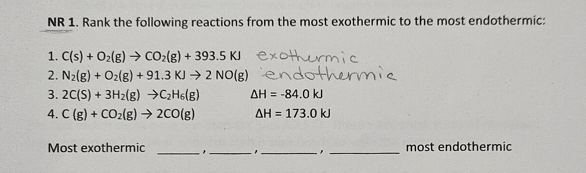 Solved NR 1. ﻿Rank the following reactions from the most | Chegg.com