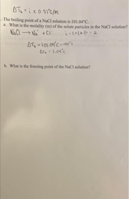 Solved Ato= ; x 6.51c/m The boiling point of a NaCl solution | Chegg.com