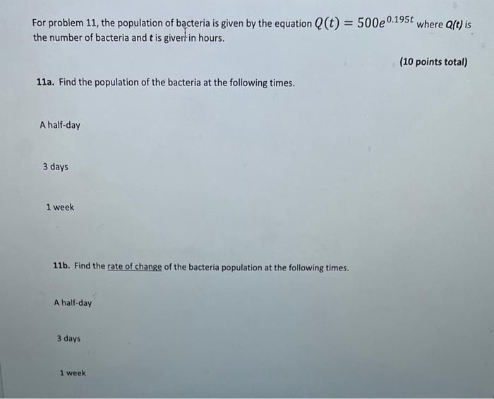 Solved For problem 11 , the population of bacteria is given | Chegg.com