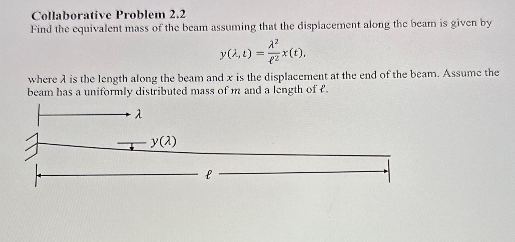 Solved Collaborative Problem 2.2Find the equivalent mass of | Chegg.com