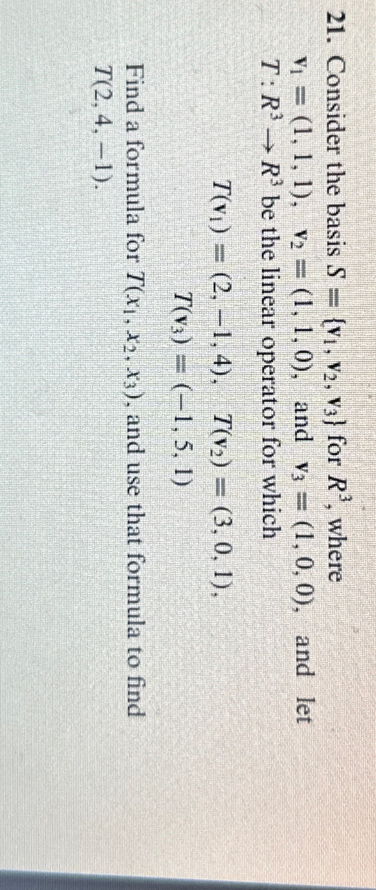Solved Consider the basis S={v1,v2,v3} ﻿for R3, ﻿where | Chegg.com