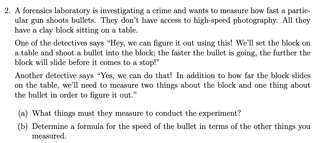 Solved 2. A forensics laboratory is investigating a crime | Chegg.com