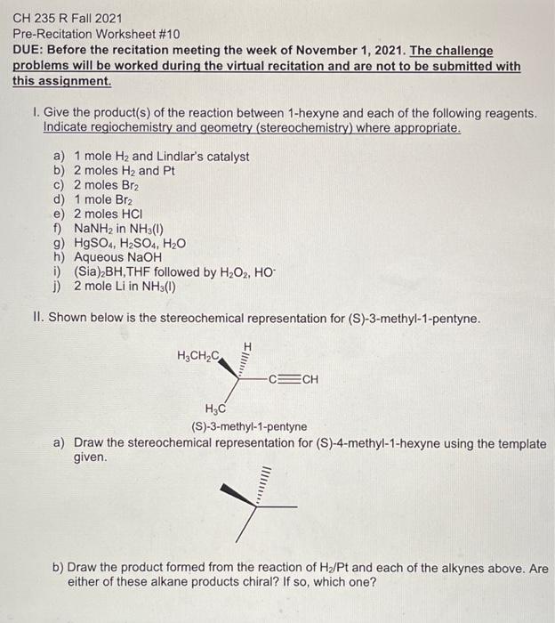 Solved CH 235 R Fall 2021 Pre-Recitation Worksheet #10 DUE: | Chegg.com