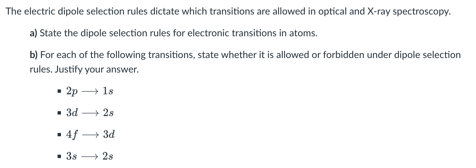 Solved The electric dipole selection rules dictate which | Chegg.com