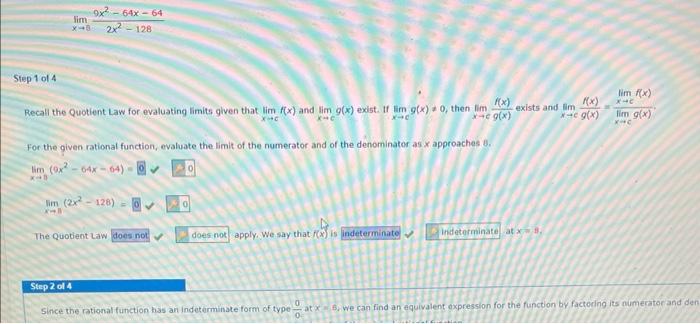 Solved limx→22x2−1289x2−64x−64 Step 1 of 4 Recall the | Chegg.com