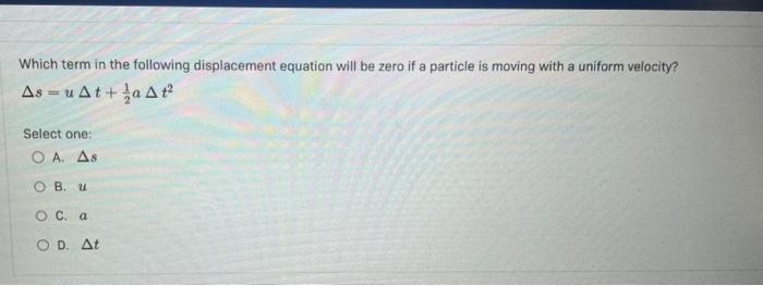 Solved Which term in the following displacement equation | Chegg.com