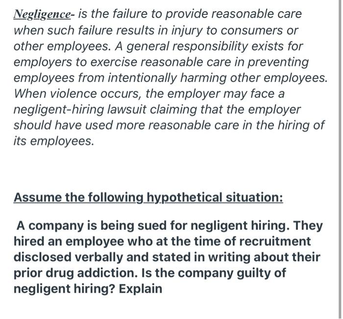 Solved Negligence- is the failure to provide reasonable care | Chegg.com