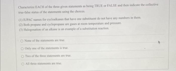Solved Characterize EACH of the three given statements as | Chegg.com