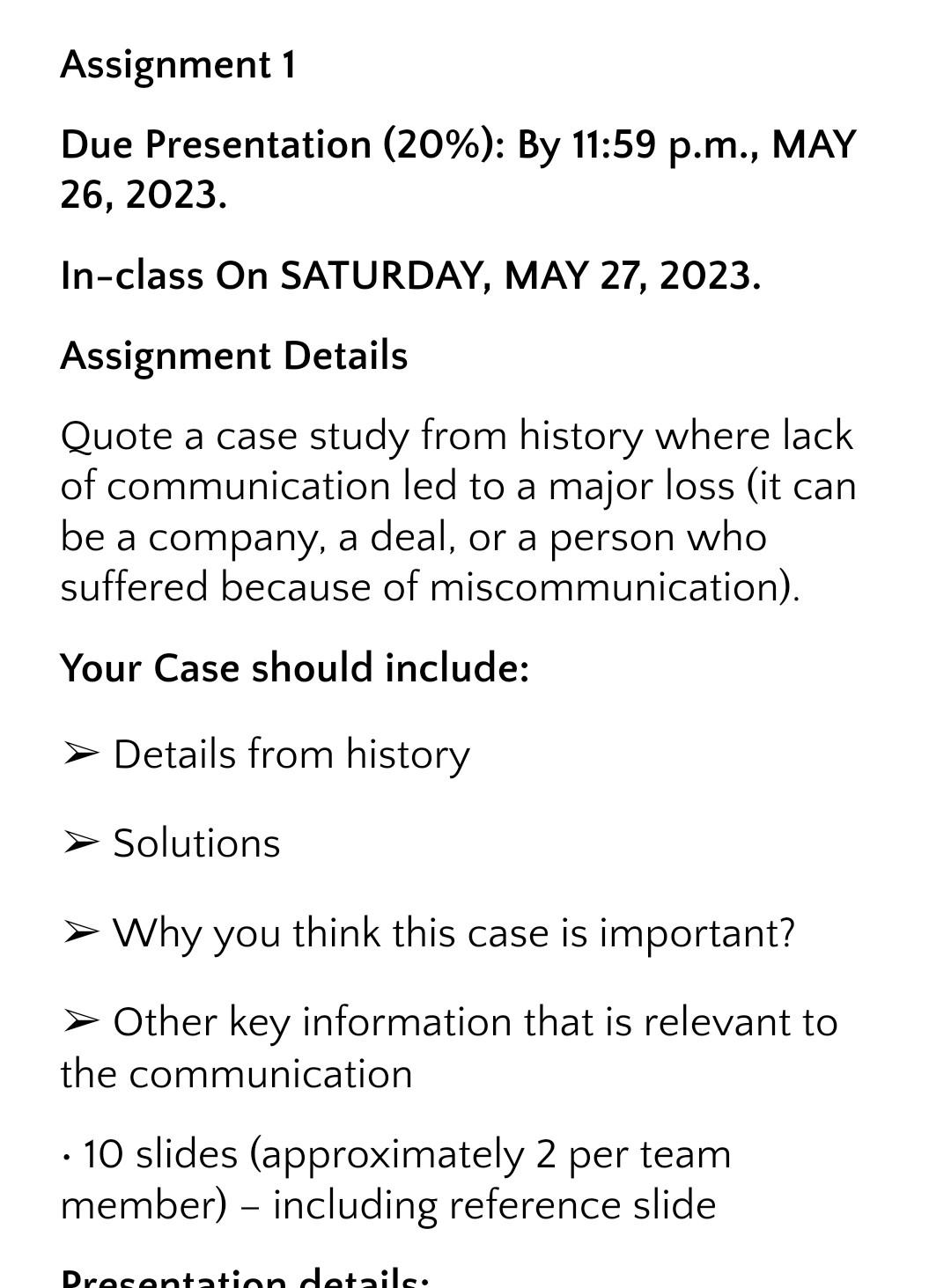 Assignment 1 Due Presentation (20\%): By 11:59 p.m., | Chegg.com