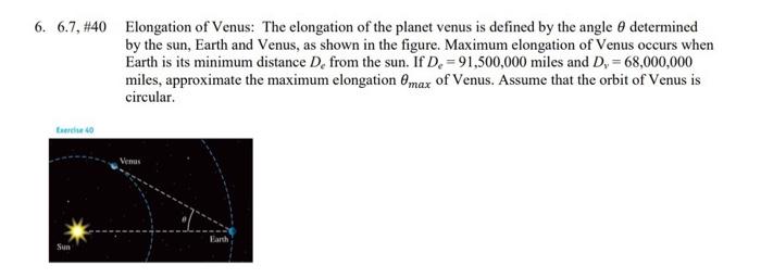 Solved 6. 6.7, #40 Elongation of Venus: The elongation of | Chegg.com