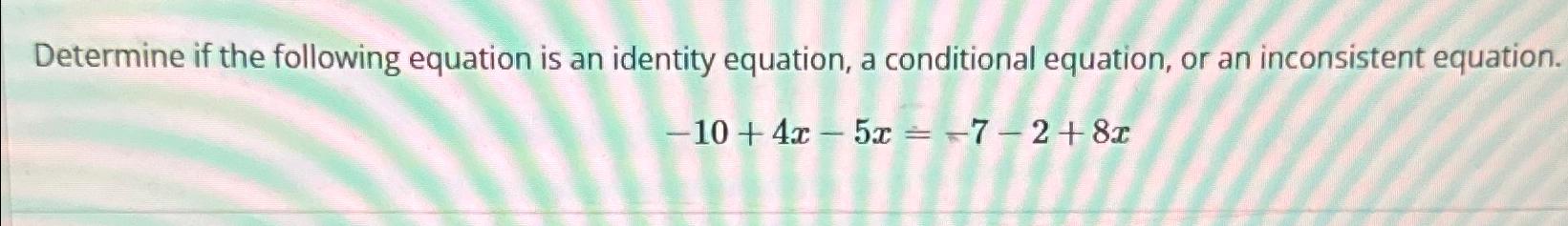 Solved Determine if the following equation is an identity | Chegg.com