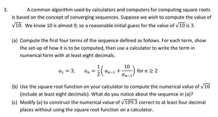 Solved 3. A common algorithm used by calculators and | Chegg.com