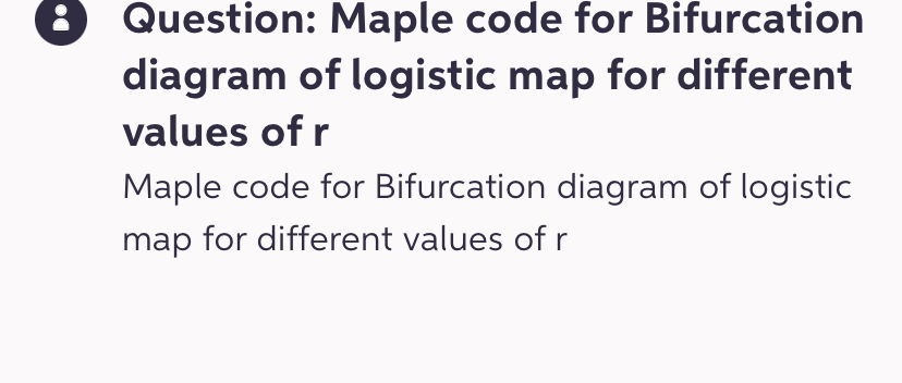 Solved ( ﻿Question: Maple code for Bifurcationdiagram of | Chegg.com