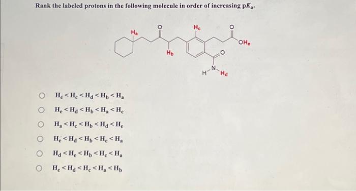 Solved Rank the labeled protons in the following molecule in | Chegg.com