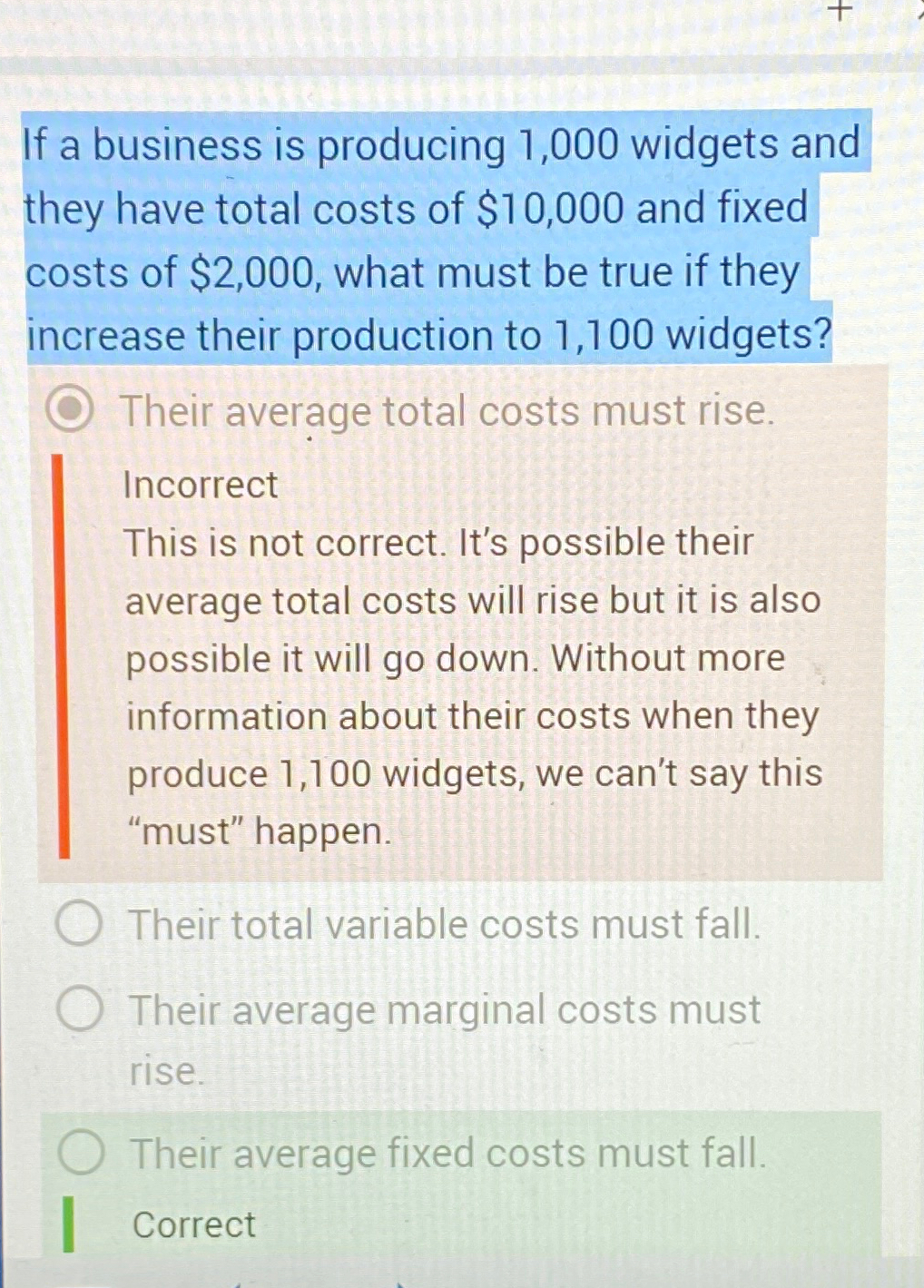 Solved If a business is producing 1,000 ﻿widgets and they | Chegg.com