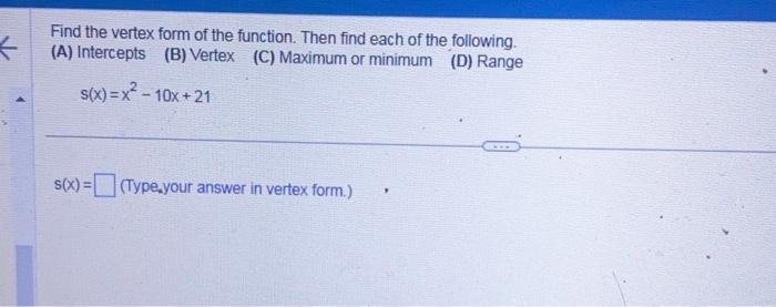 Solved Find the vertex form of the function. Then find each | Chegg.com