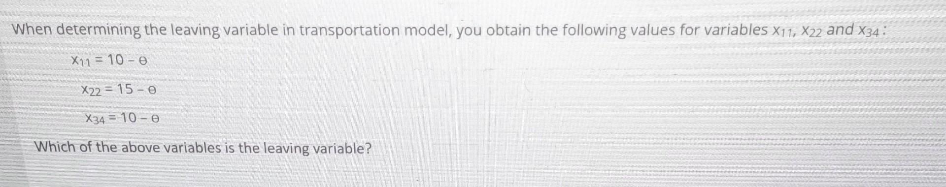 Solved When determining the leaving variable in | Chegg.com