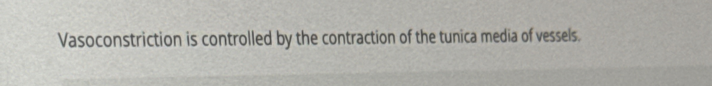 Solved Vasoconstriction is controlled by the contraction of | Chegg.com