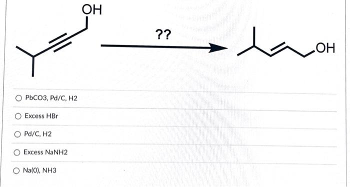Solved PbCO3,Pd/C,H2 Excess HBr Pd/C,H2 Excess NaNH2 | Chegg.com