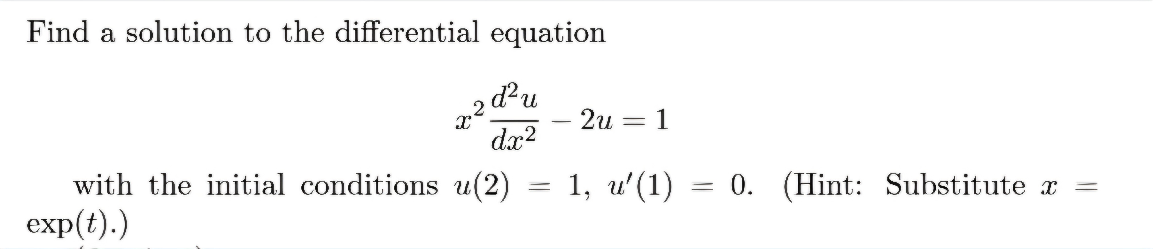 Solved Find a solution to the differential | Chegg.com