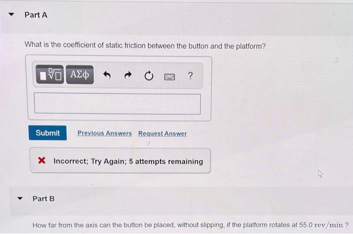 Solved A small button placed on a horizontal rotating | Chegg.com