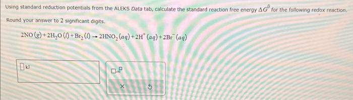 Solved Using standard reduction potentials from the ALEKS | Chegg.com