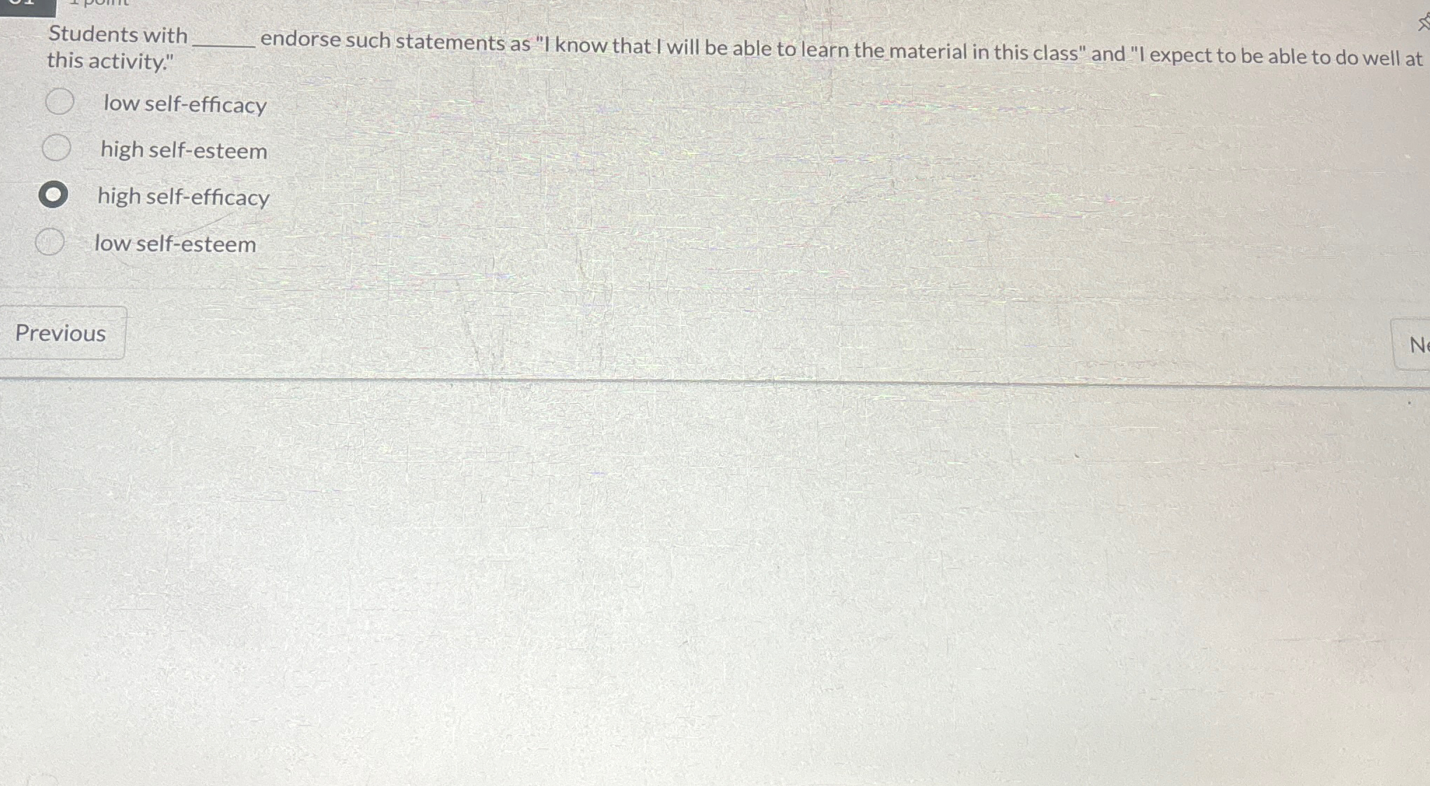 Solved Students with endorse such statements as "I know that | Chegg.com