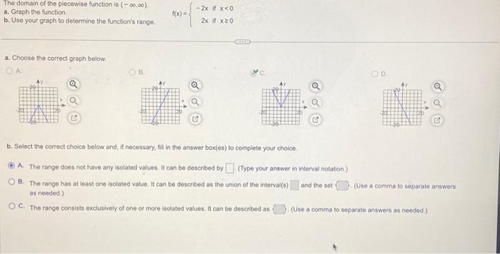 Solved The domain of the piecewise function is (−∞,∞). a. | Chegg.com