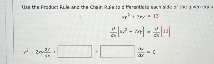 Solved Use the Product Rule and the Chain Rule to | Chegg.com