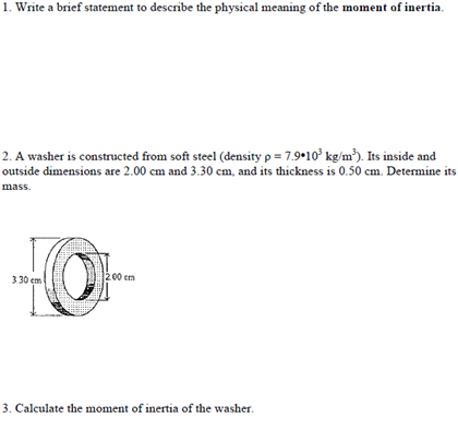 Solved Write a brief statement to describe the physical | Chegg.com