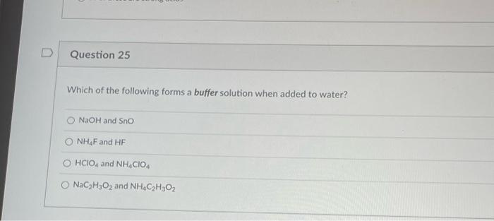 Solved Which of the following forms a buffer solution when | Chegg.com
