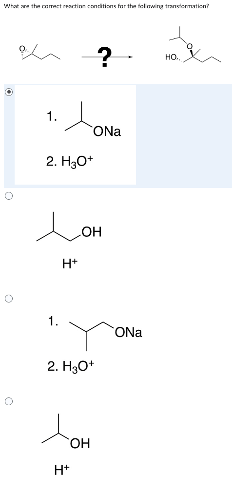 Solved What Are The Correct Reaction Conditions For The