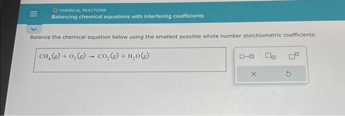 Solved Balance the chemical equation below using the | Chegg.com