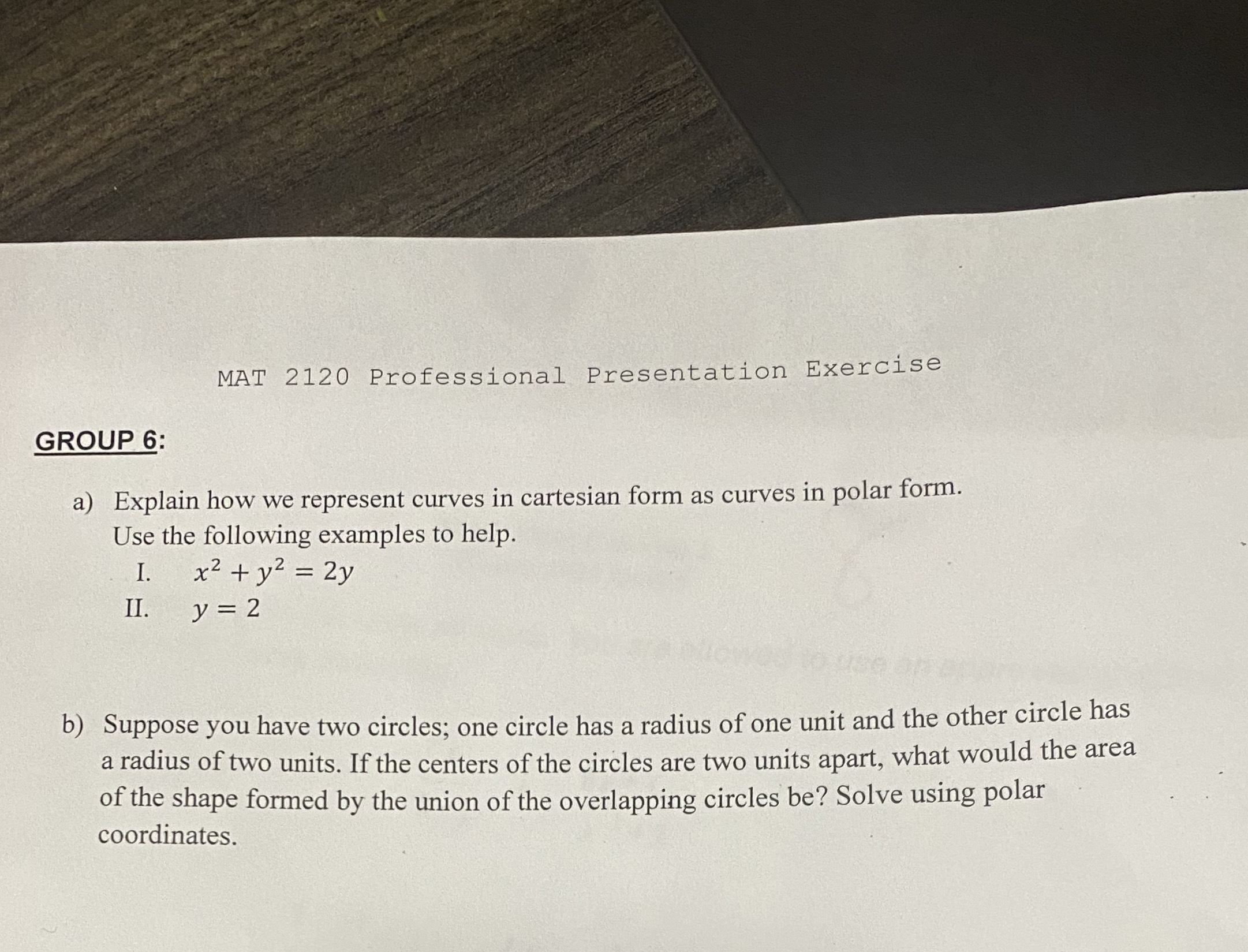 Solved MAT 2120 ﻿Professional Presentation ExerciseGROUP | Chegg.com