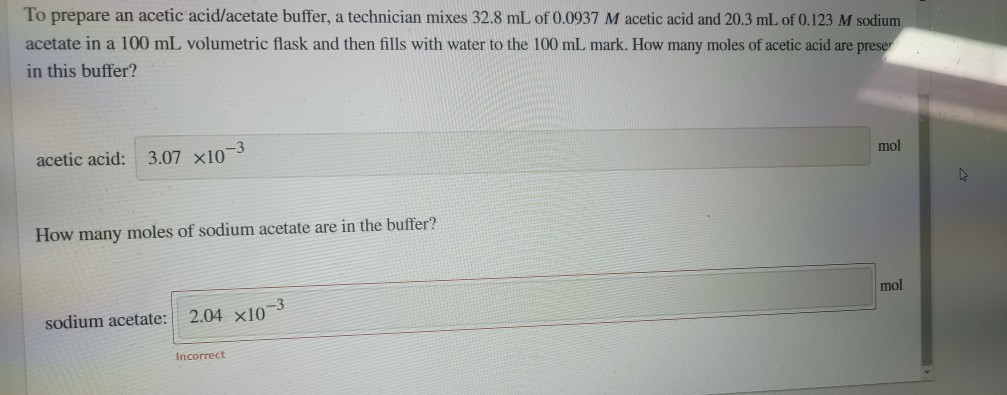 Solved To prepare an acetic acid/acetate buffer, a | Chegg.com