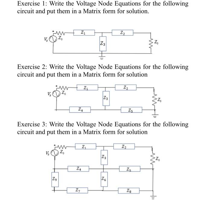 Solved Exercise 1: Write the Voltage Node Equations for the | Chegg.com